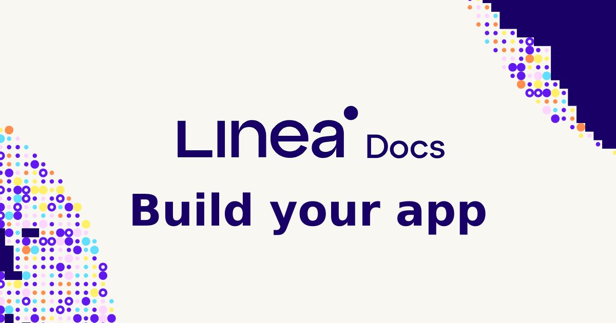 Build your app | Linea