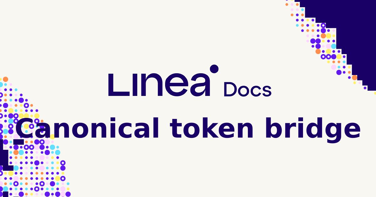 Canonical token bridge | Linea