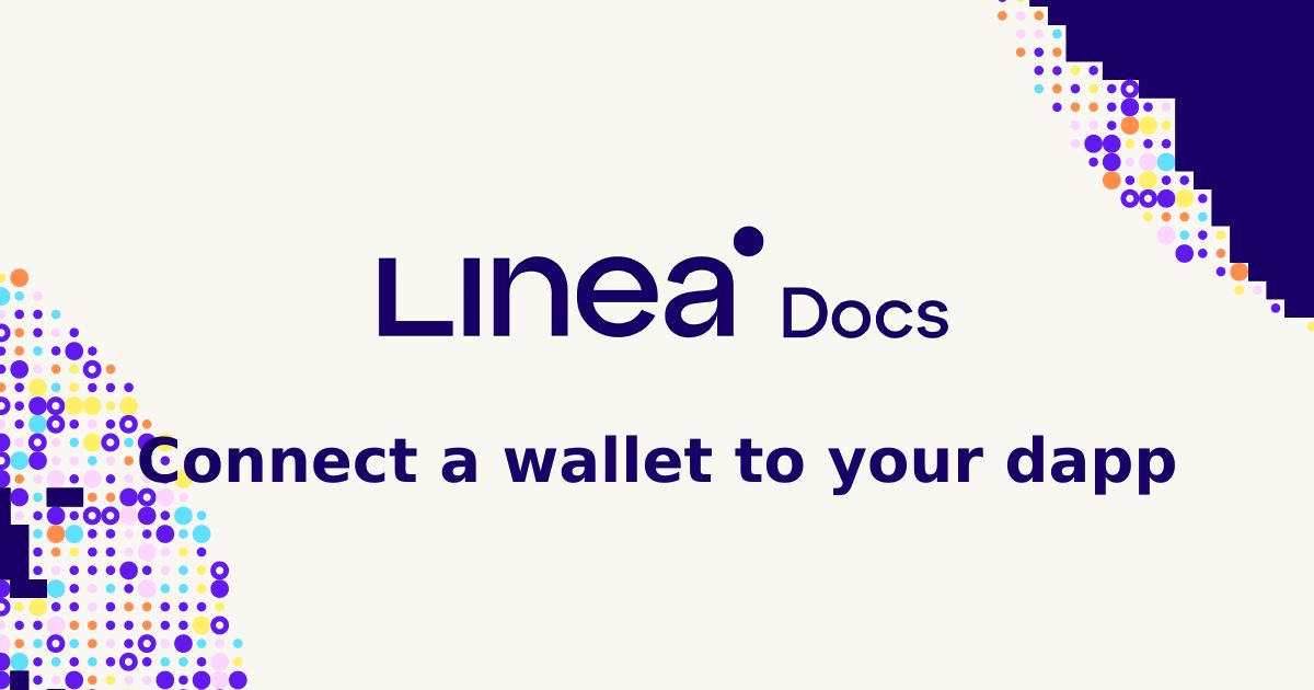 Connect a wallet to your dapp | Linea