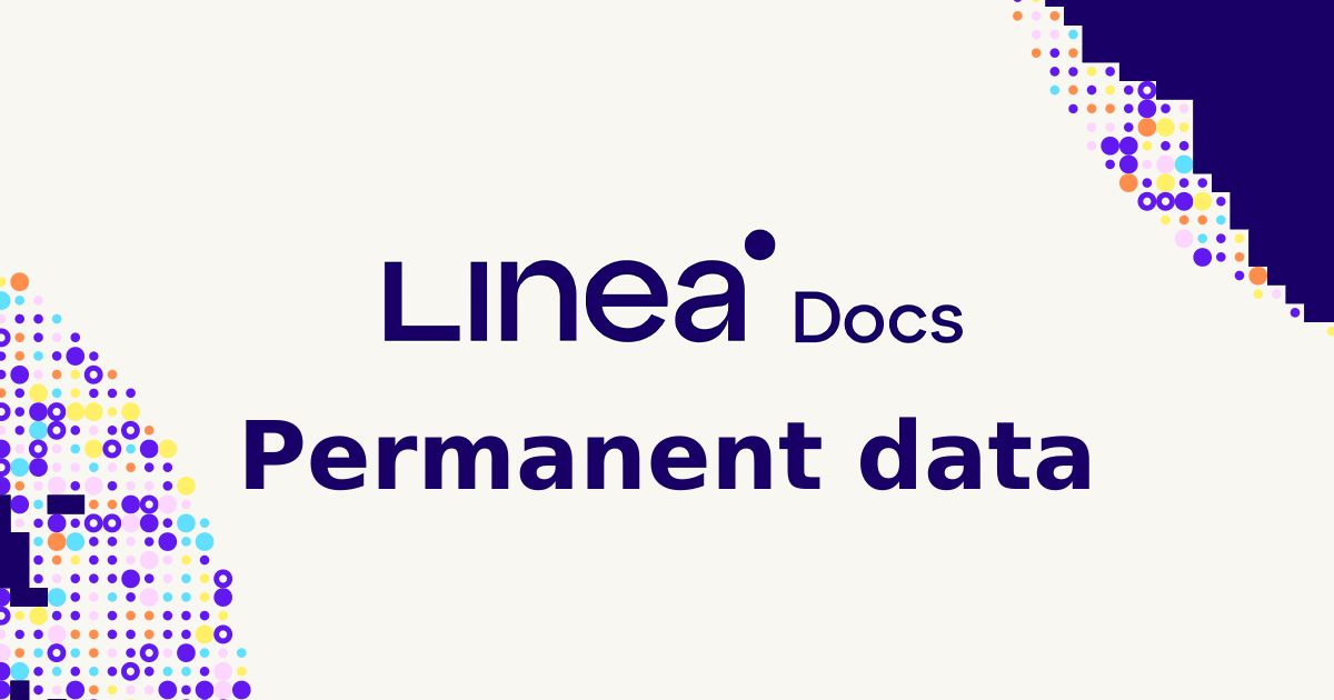 Permanent data | Linea